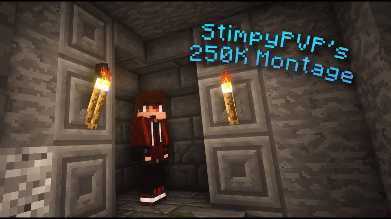 StimpyPvP's Unofficial 250k Montage - YouTube