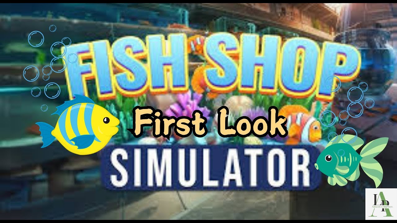 Fish Shop Simulator | Longplay | First Look No Commentary| Demo ...