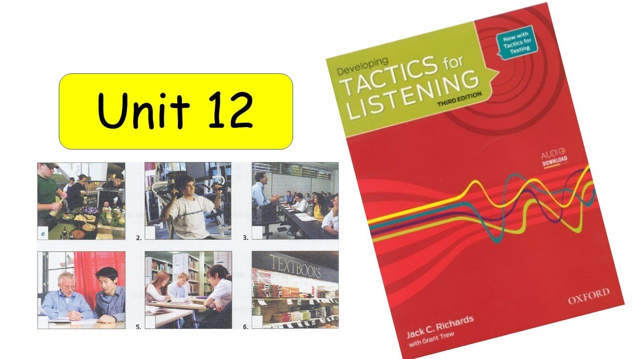 Tactics for listening | Developing ( Unit 12 ) With Answer - YouTube