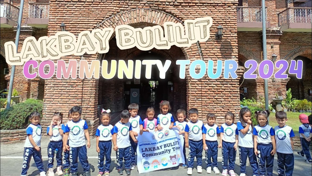 LAKBAY BULILIT COMMUNITY TOUR 2024 DAY CARE KIDS by Prince Squad PH ...