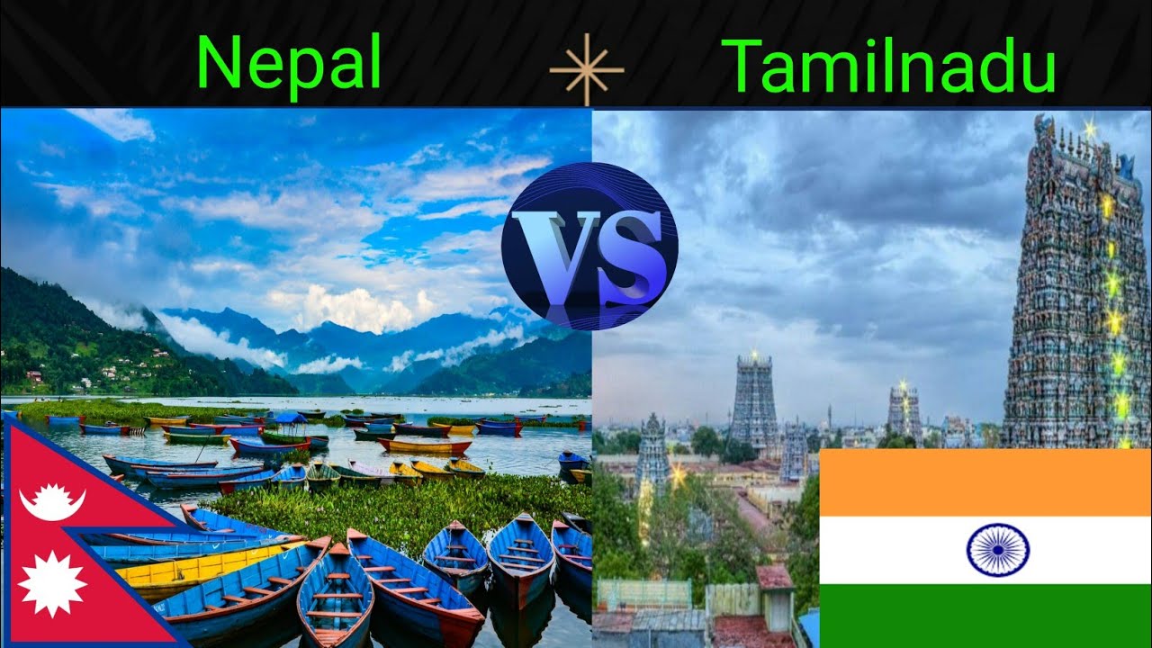 Nepal vs Tamilnadu | Comparison - YouTube