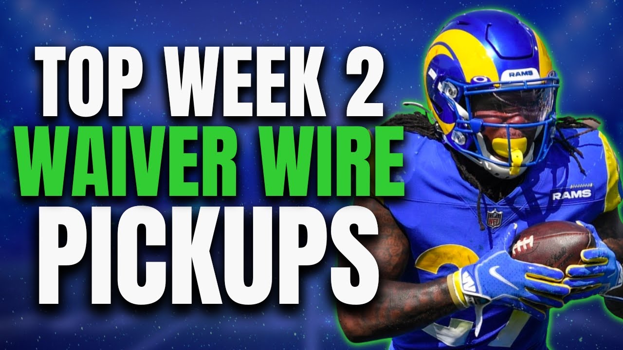 Top 10 MUST ADD Players for Week 2 Fantasy Football - YouTube