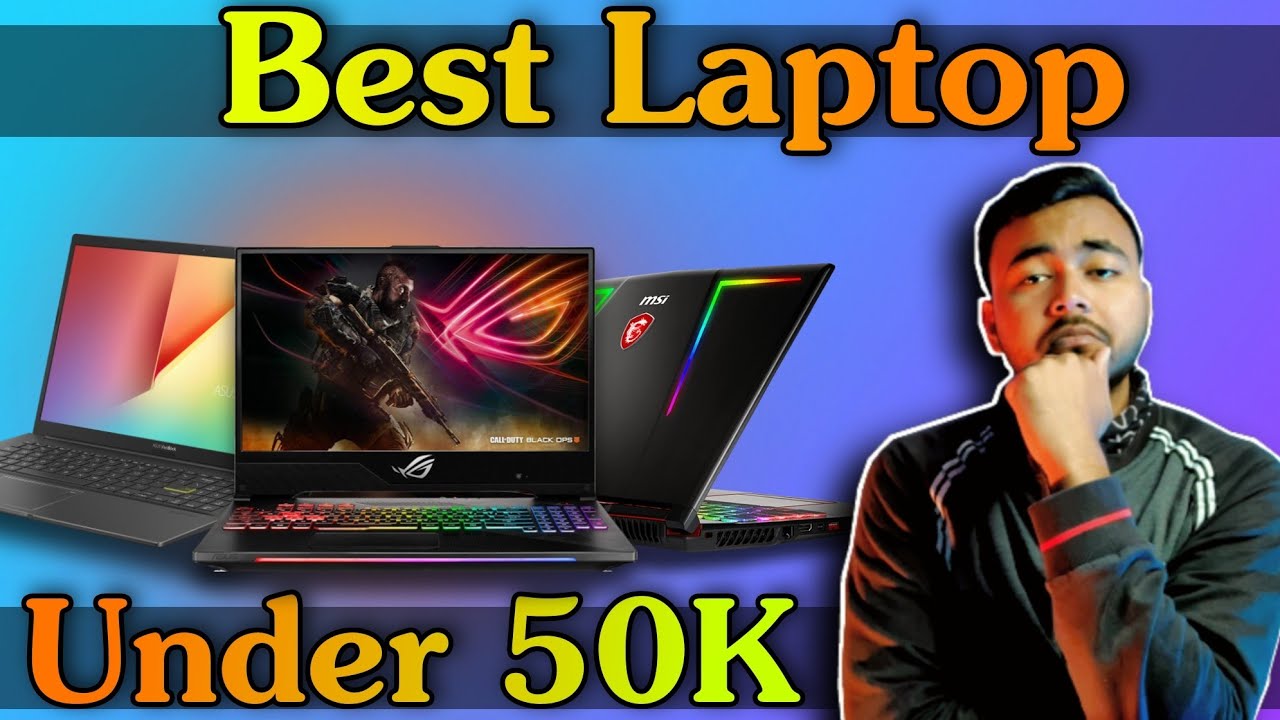 Laptops under 50K | Best Laptops under 50K | Best Gaming Laptop Under ...
