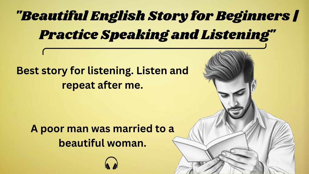 Beautiful English Story for Beginners Practice Speaking and Listening ...