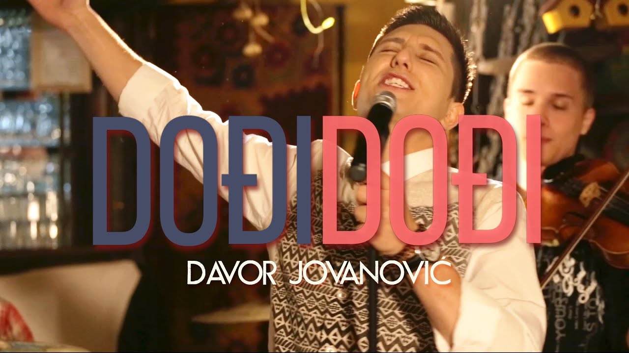 Davor Jovanovic - Dodji dodji (Official Video 2014 HD) - YouTube Music