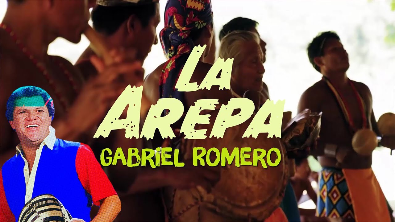 La Arepa - Gabriel Romero (Letra Oficial) | Música Tropical Colombiana ...
