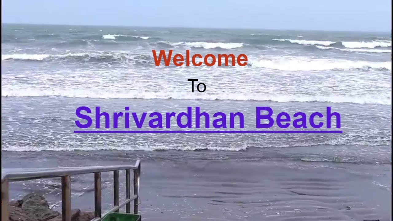 Welcome To Shrivardhan Beach, Beautiful Beach In Konkan - YouTube