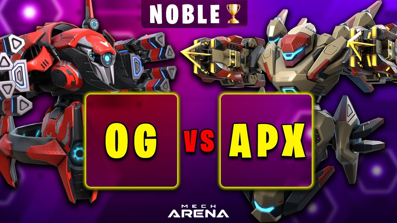 OG vs APX | Round 1 | NOBLE Tournament 🏆 | Mech Arena | No MODS - YouTube
