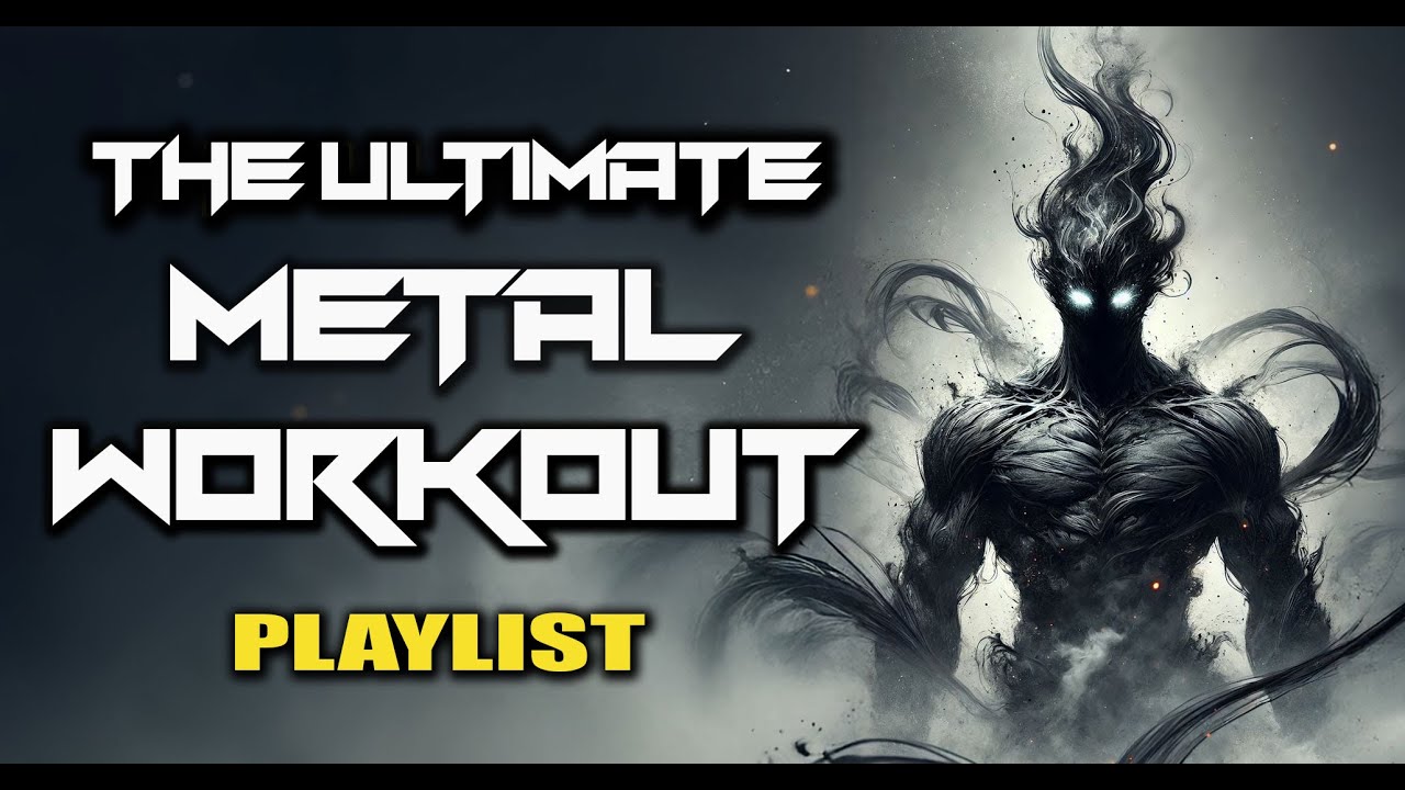 THE ULTIMATE METAL WORKOUT PLAYLIST [ 1 HOUR ] - INSTRUMENTAL - YouTube