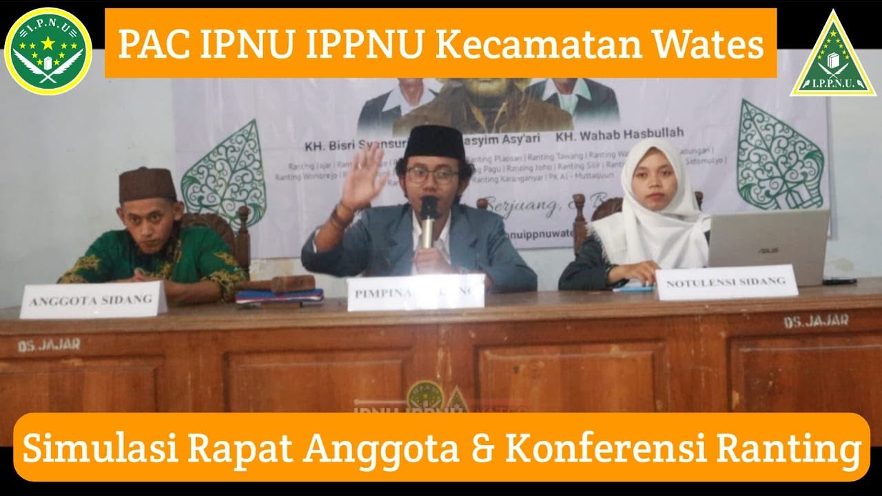 Simulasi Rapat Anggota & Konferensi Ranting IPNU IPPNU || PAC IPNU ...