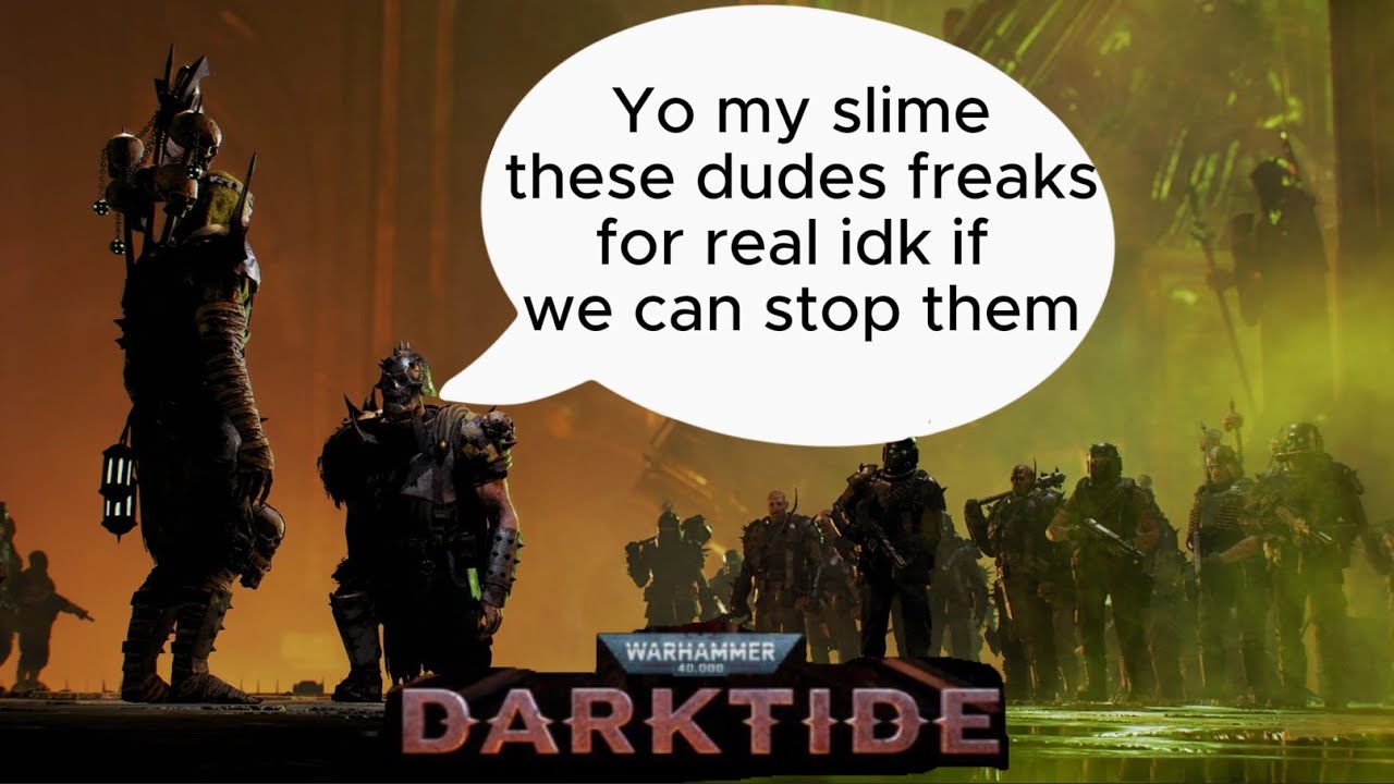FREAKYTIDE!!! | Darktide Memes with the BOYS!!! - YouTube