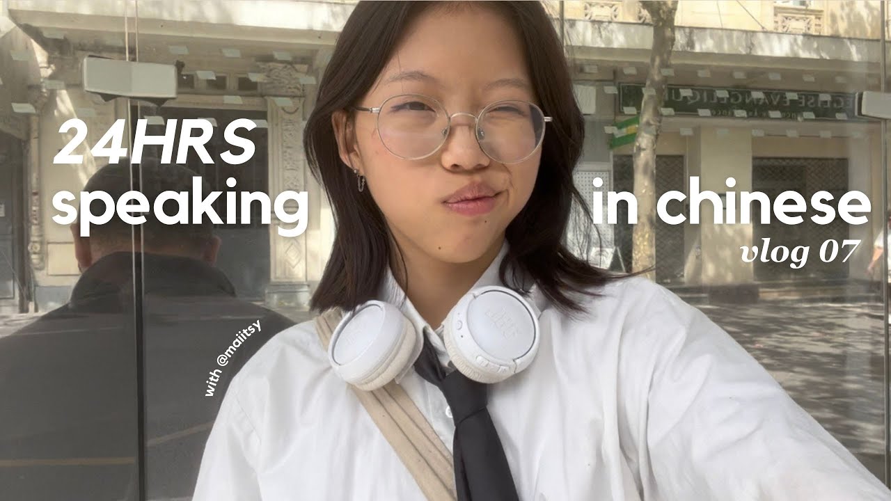 24hrs speaking in chinese (vlog) - YouTube