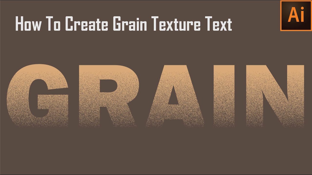How To Create Grain Texture Text In Illustrator | Typography Design ...