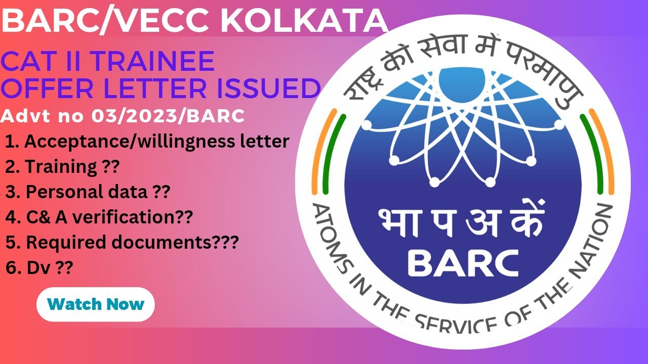 BARC/VECC KOLKATA CAT II TRAINEE offer letter issued janiye sab kuch ek ...