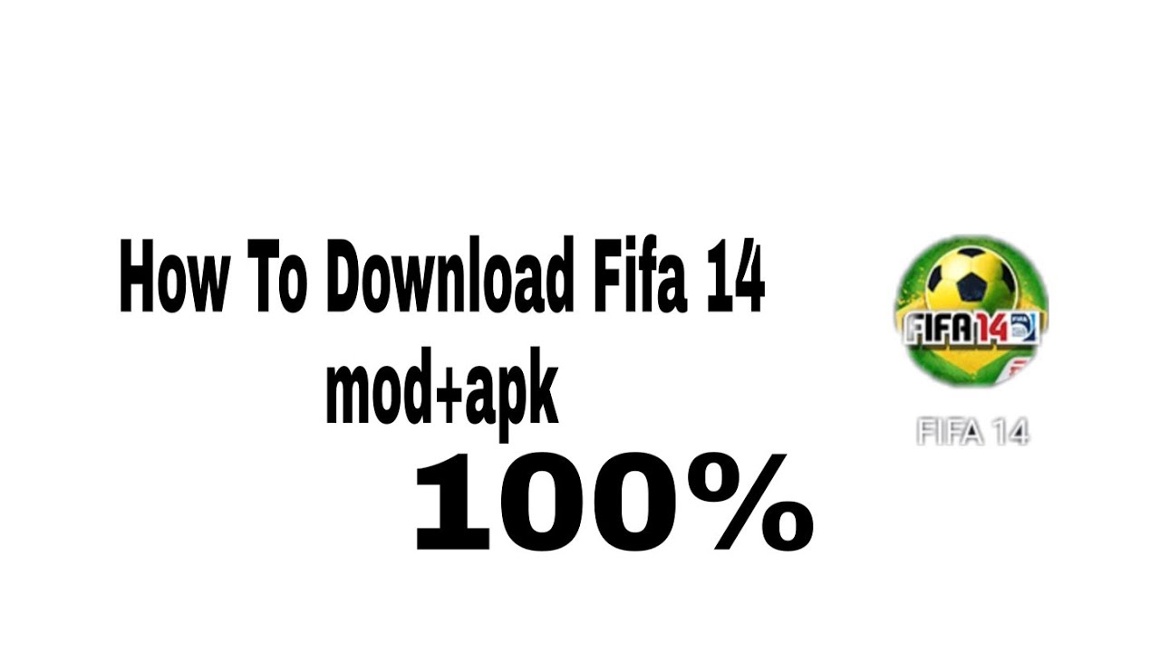 how to download fifa 14 mod apk+file - YouTube
