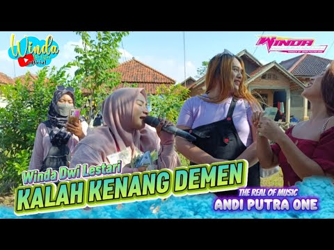KALAH KENANG DEMEN || WINDA DWI LESTARI || ANDI PUTRA ONE || TEMIYANG SARI KEDUNG KILAYU KROYA