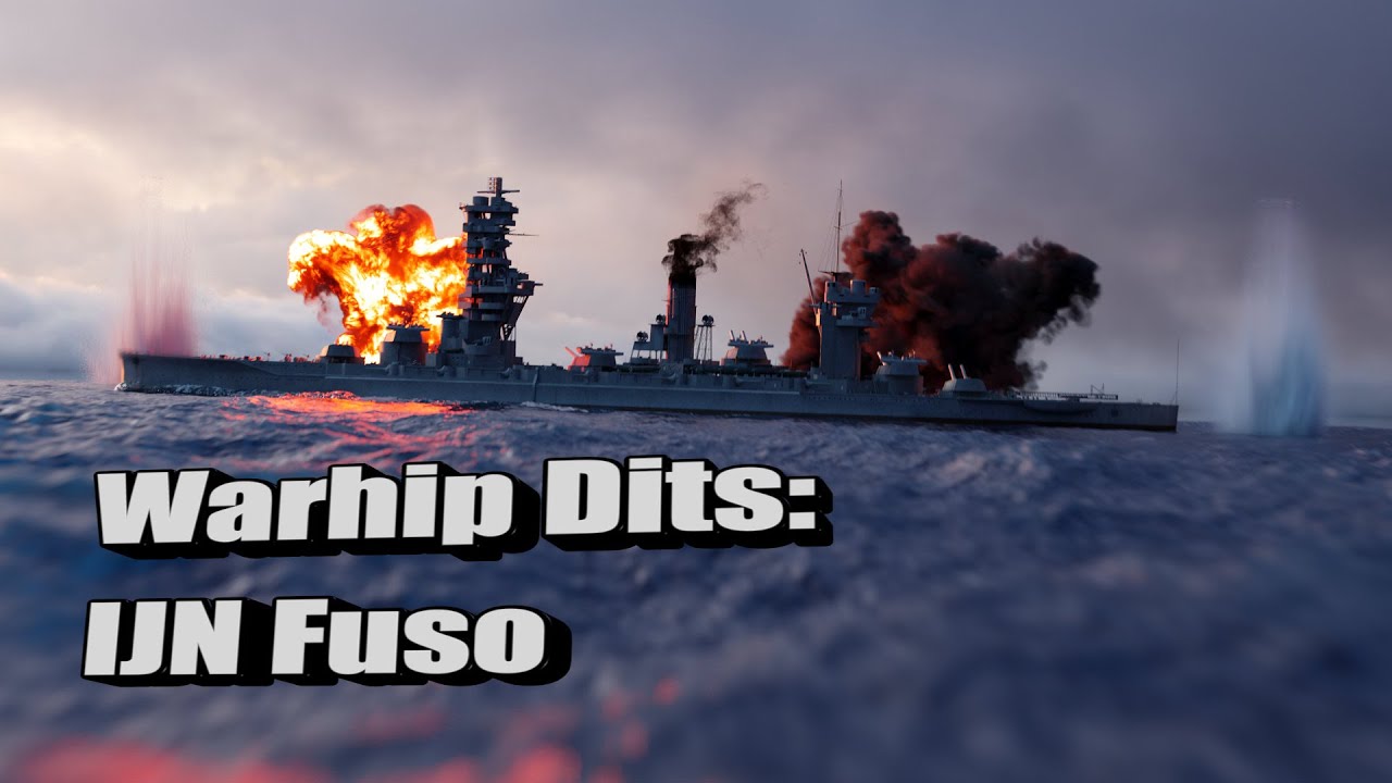 Warship Dits: IJN Fuso - YouTube
