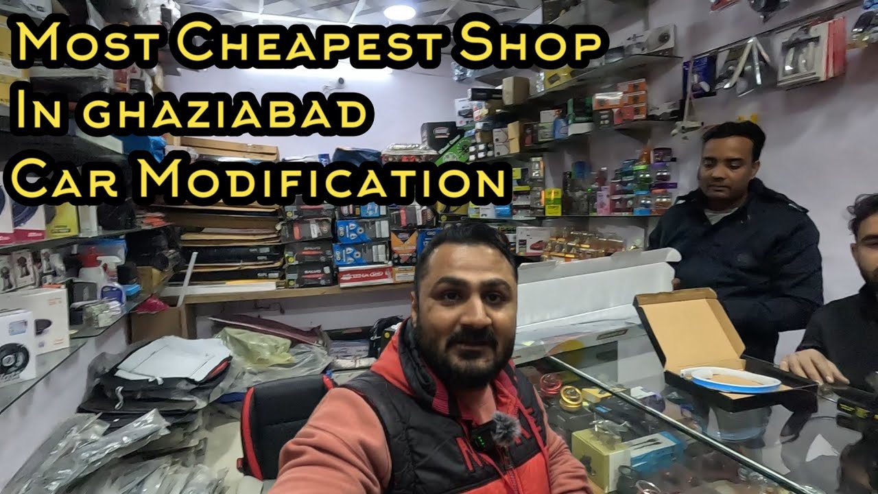 Cheapest Shop in Ghaziabad for Car Modification | Shiv Shakti ...