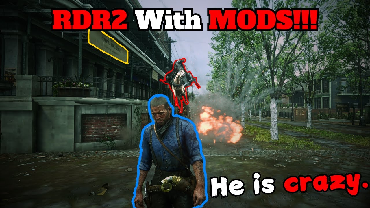 RDR2 WITH MODS IS SO FUNNY!!! - YouTube