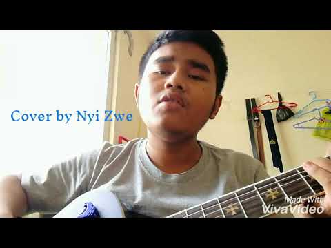 Wanted- "အမွတ္မ႐ွိ" (cover by Nyi Zwe) - YouTube