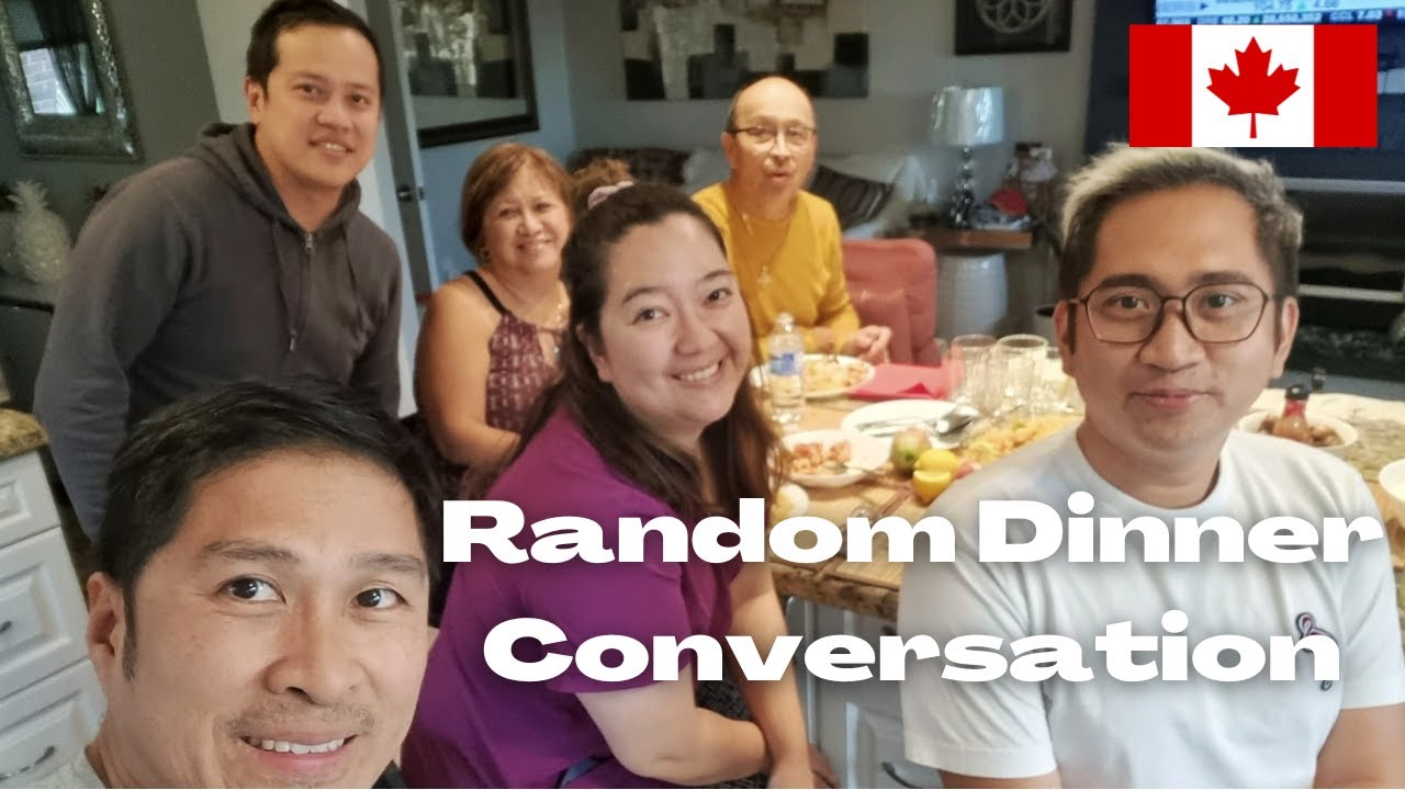 Random Dinner Conversation | Buhay Canada - YouTube