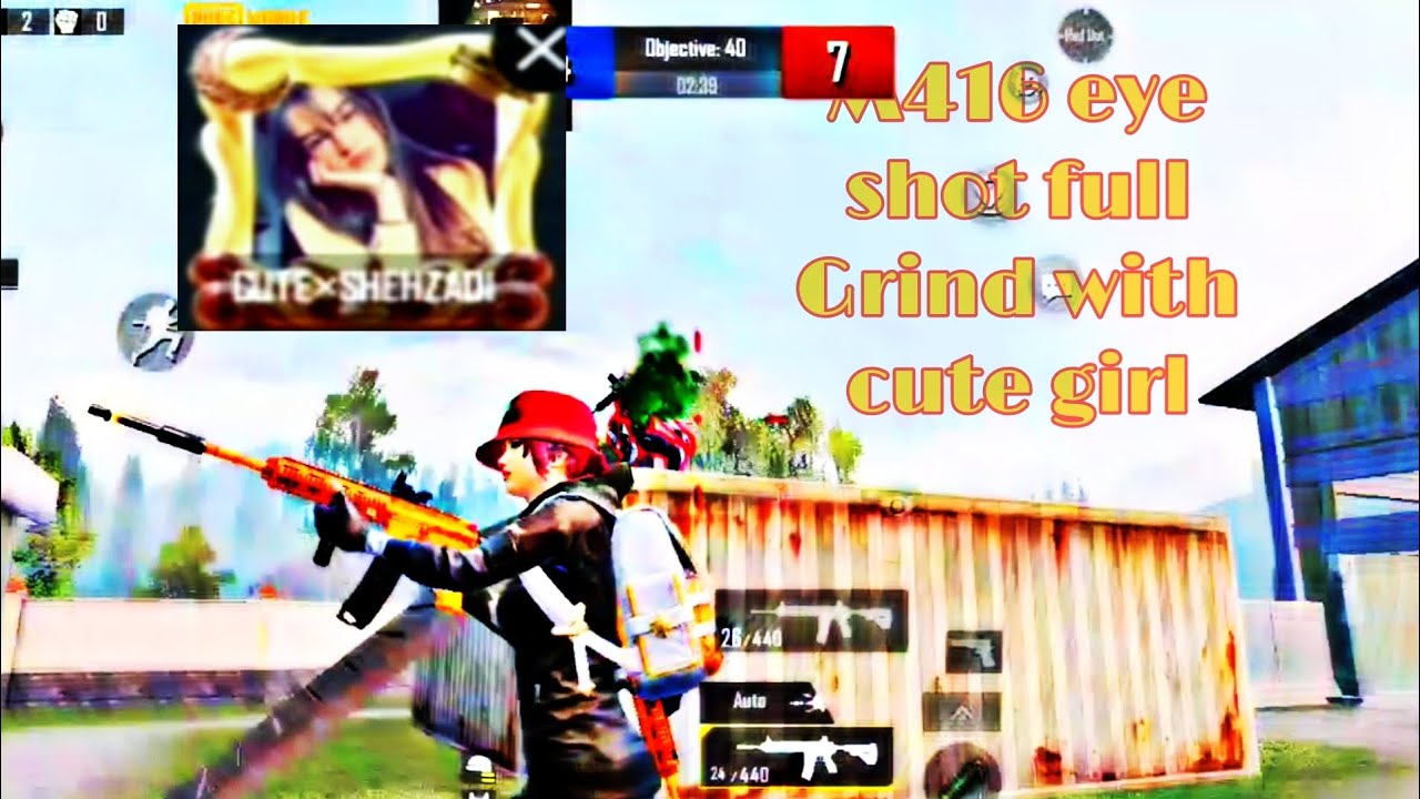 M416 eye shot full Grind with cute i phone girl #pubgmobile_ # ...