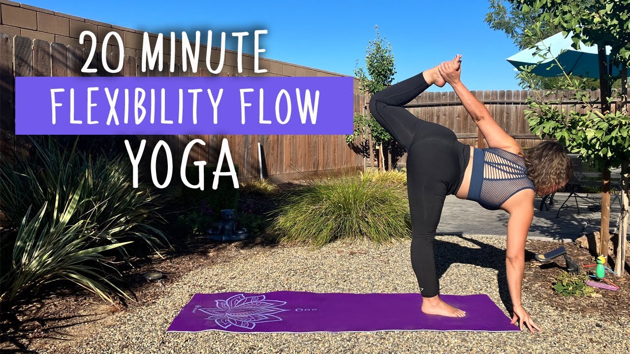 20 Minute Flexibility Flow Yoga - YouTube