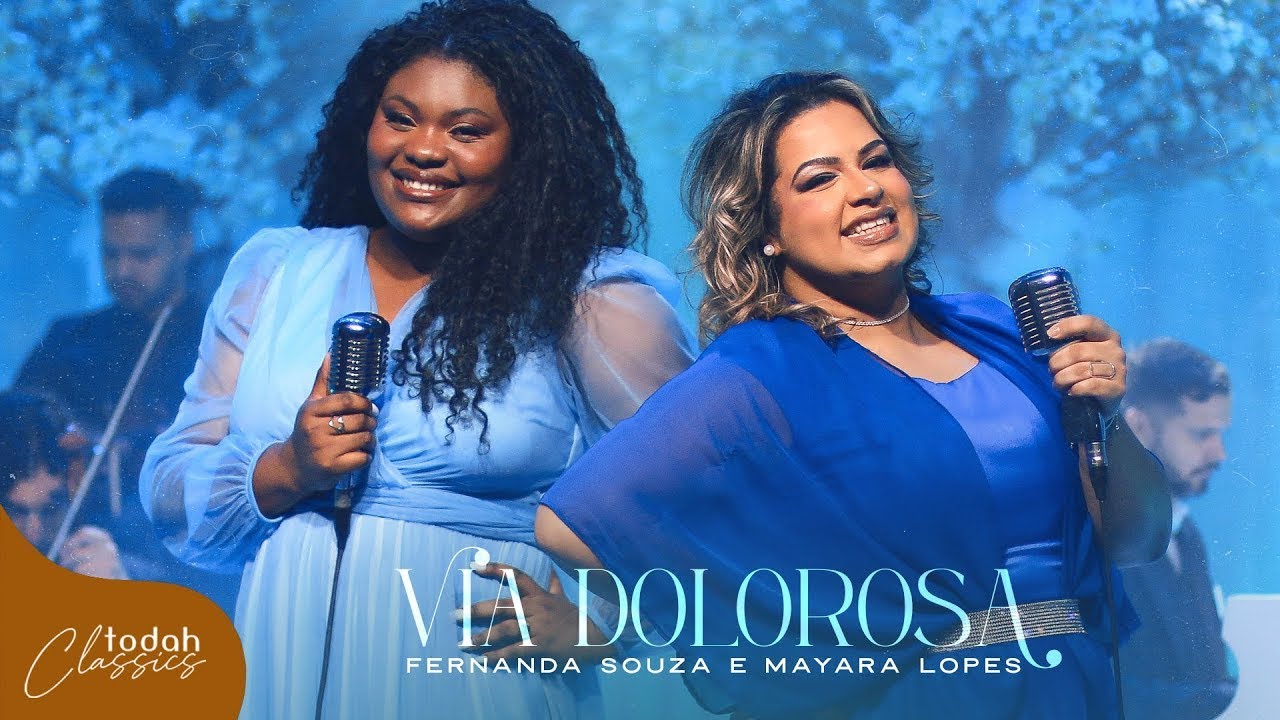 Fernanda Souza e Mayara Lopes | Via Dolorosa [Clipe Oficial] - YouTube