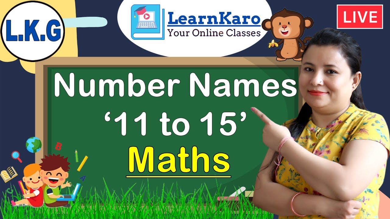 Number Names 11 to 15 | Math Practice Work for L.K.G. Kids | Eleven to ...
