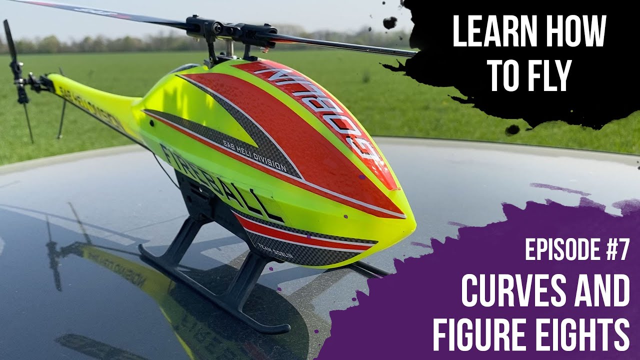 Learn How To Fly // Episode #7 // Curves and Figure Eights - YouTube