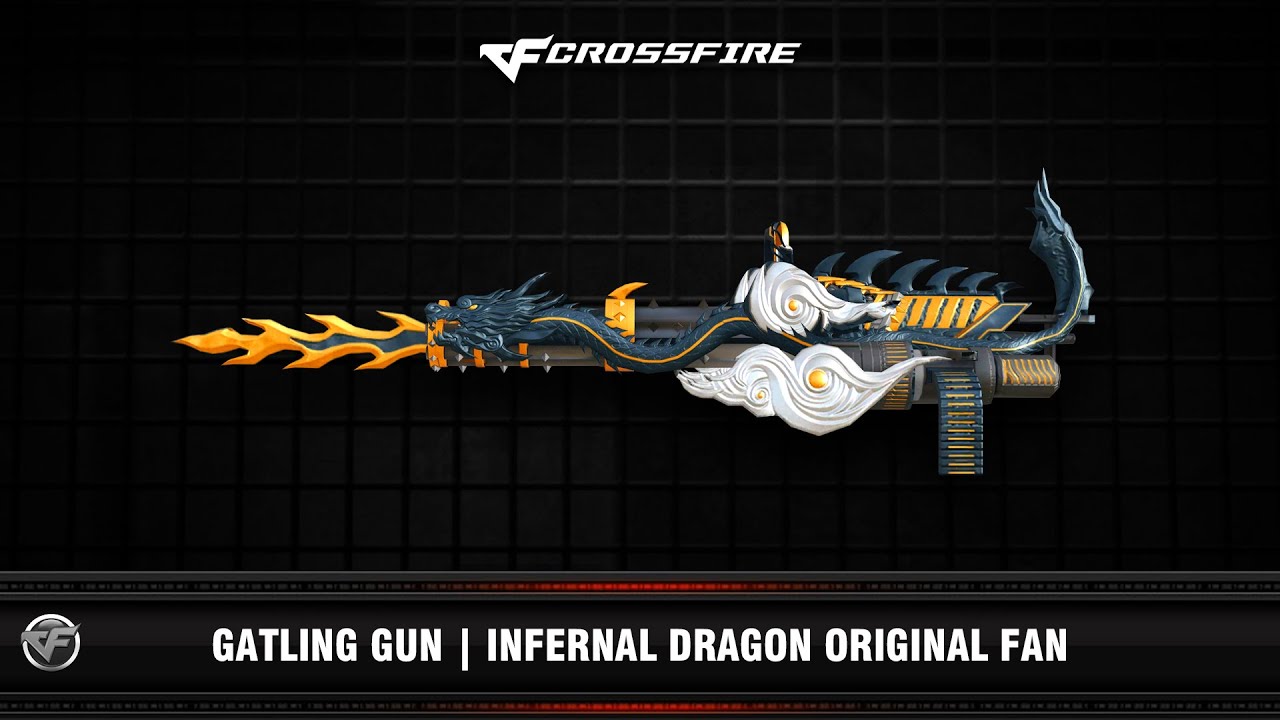 CF : Gatling Gun | Infernal Dragon Original Fan (VIP) - YouTube