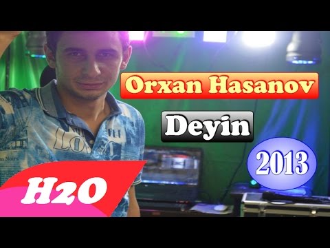 Orxan Hasanov - Deyin (2013)