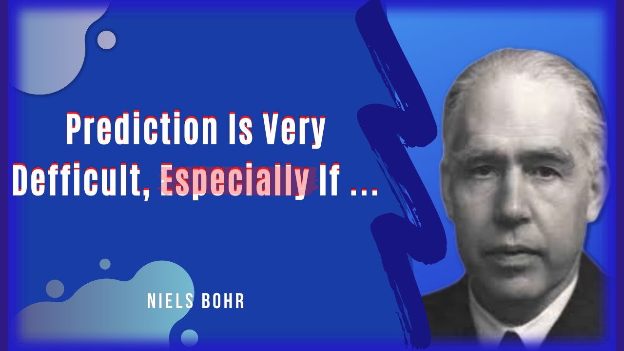 Niels Bohr’s Wisdom | The Power Of A Growth Mindset: Challenging ...