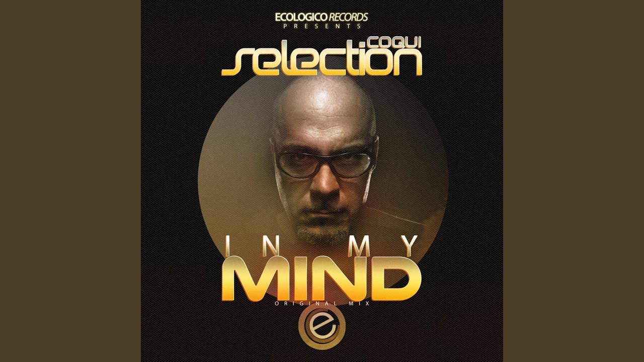 In My Mind (Original Mix) - YouTube