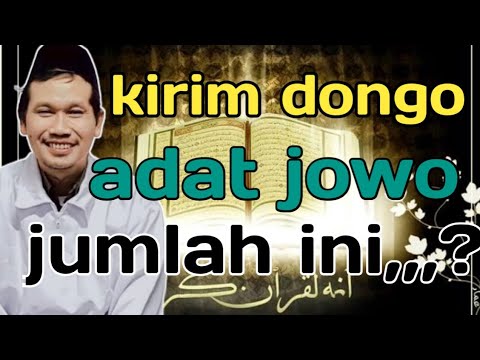 kirim dongo adat jowo jumlah sekian tetnyata,,? || ngaji Gus Baha - YouTube