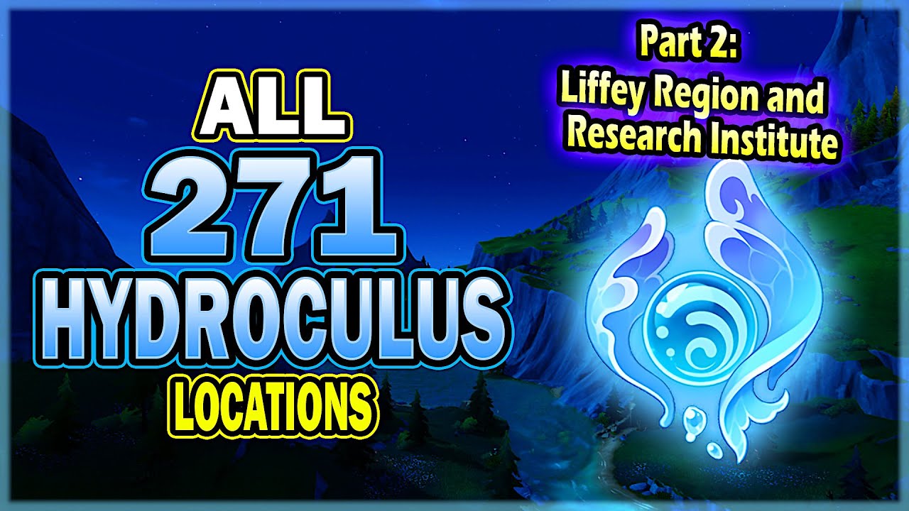 All 271 Hydroculus Locations Part 2: Liffey Region and Fontaine ...