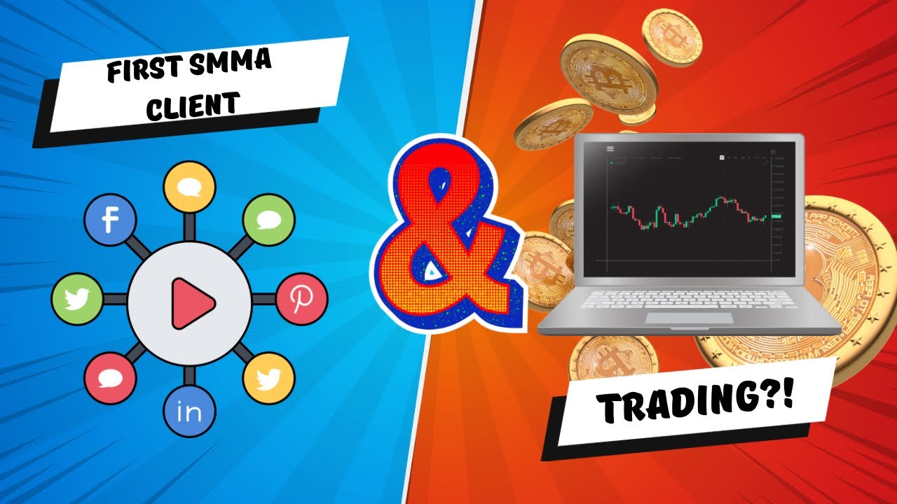First SMMA client and Trading AGAIN?! - YouTube