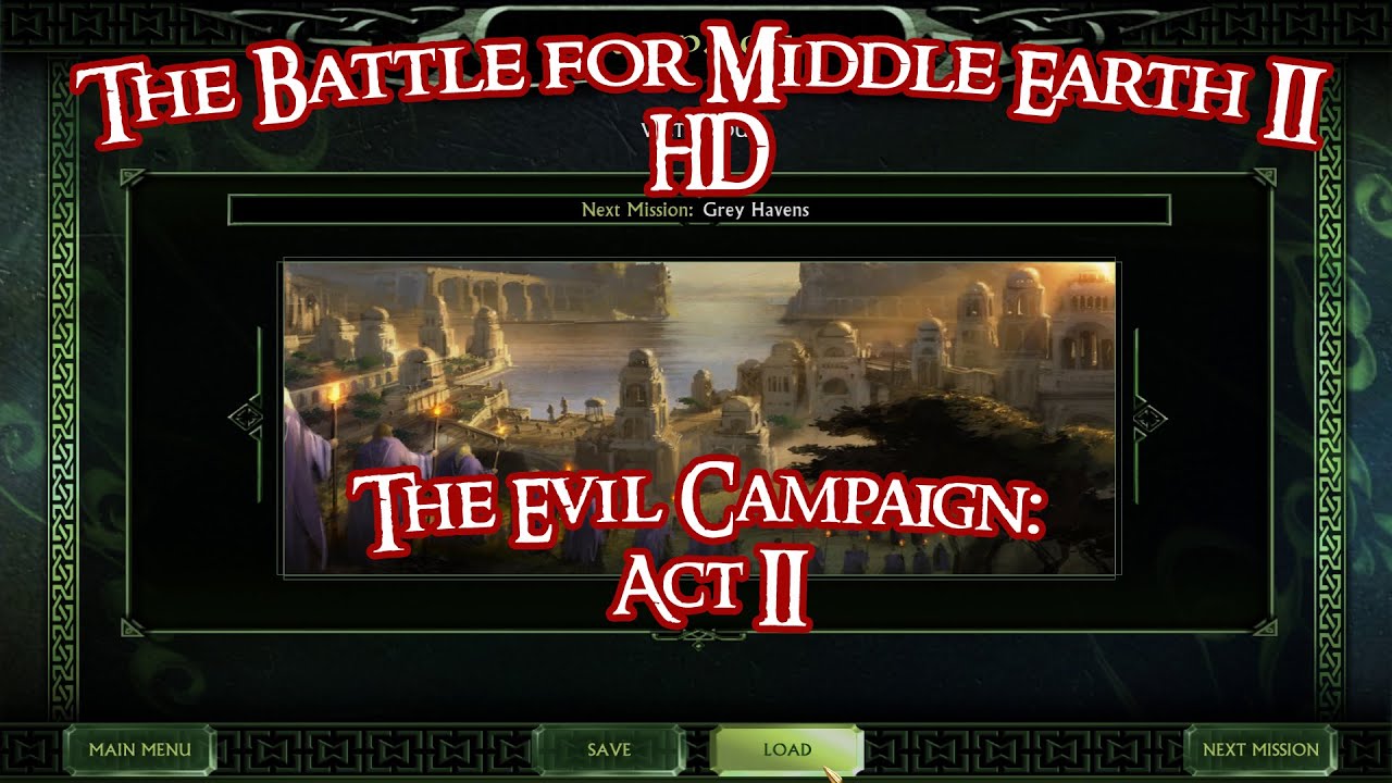 Battle for Middle Earth II HD - Evil Campaign - Act II - YouTube