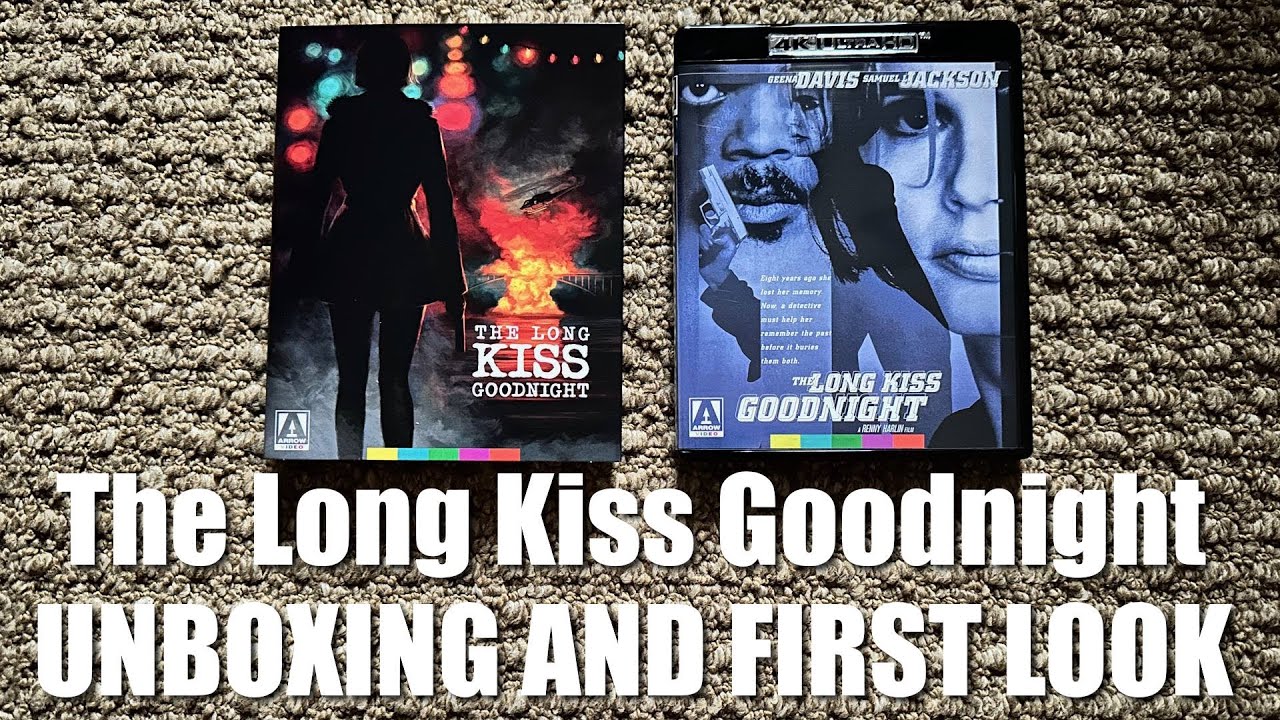 UNBOXING and FIRST LOOK - The Long Kiss Goodnight Limited Edition 4K ...