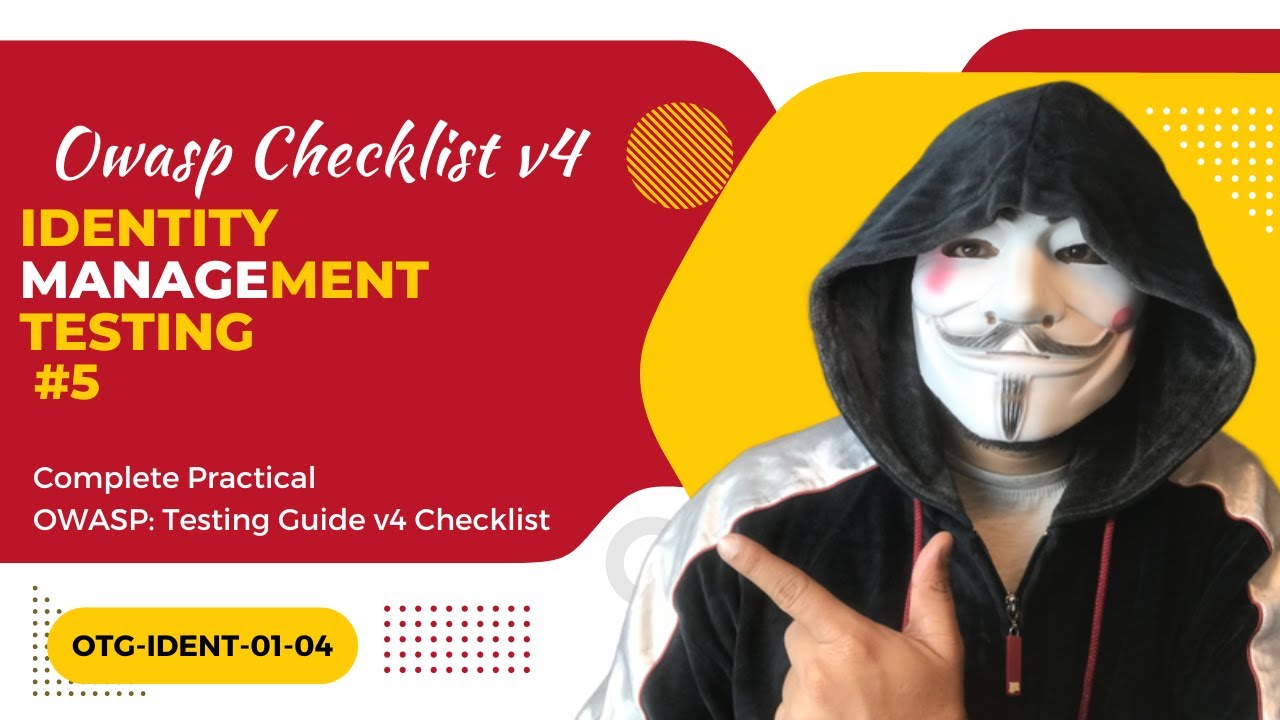 #5 Identity Management Testing OTG-IDENT-001-004 | owasp v4 checklist ...