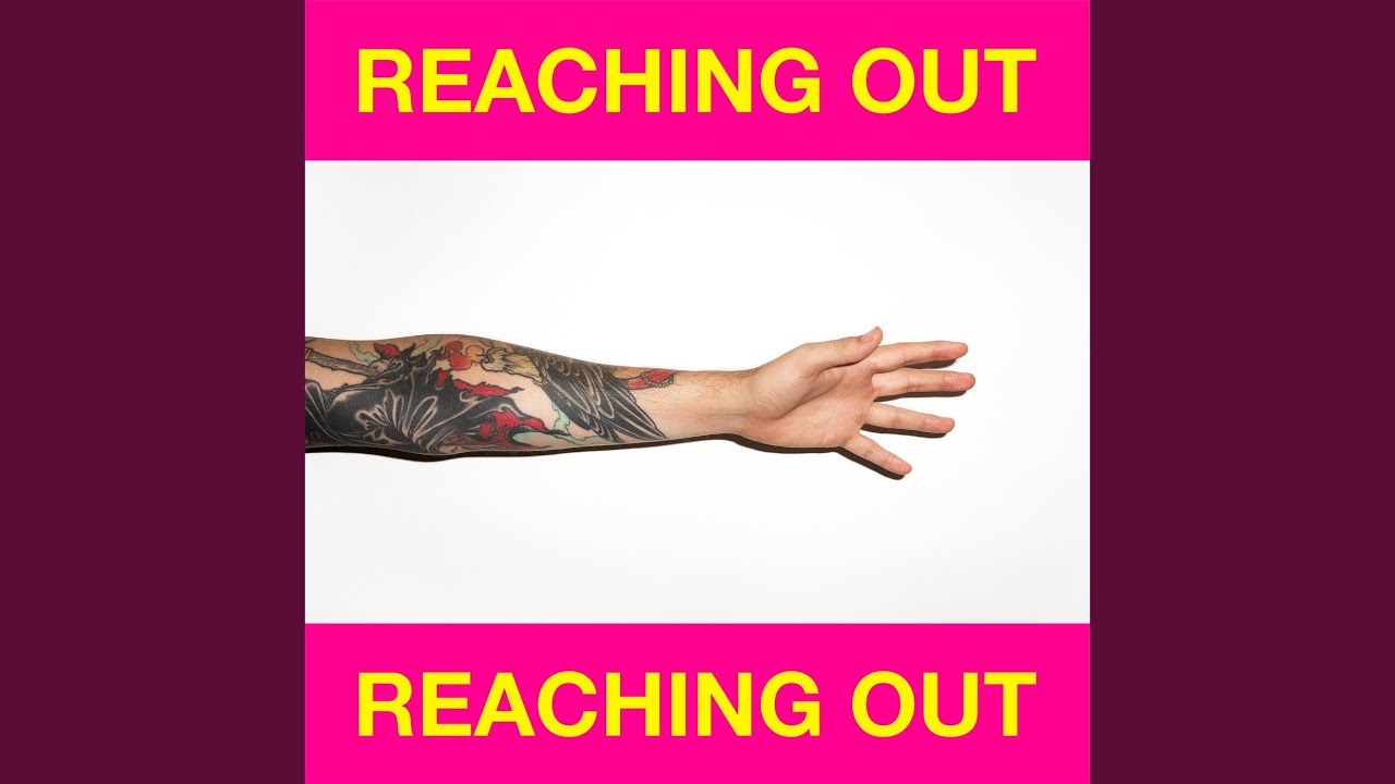 Reaching Out - YouTube Music