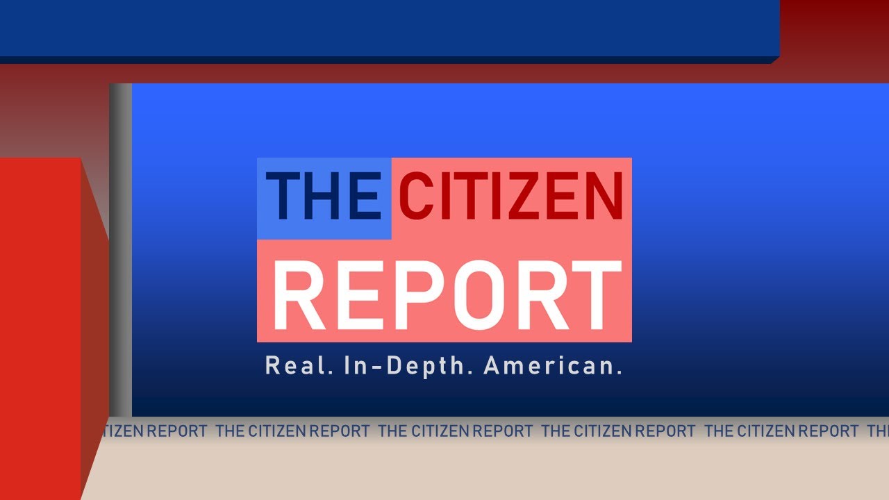 Update | The Citizen Report - YouTube