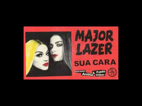(1 HOUR)Major Lazer - Sua Cara (feat. Anitta & Pabllo Vittar)