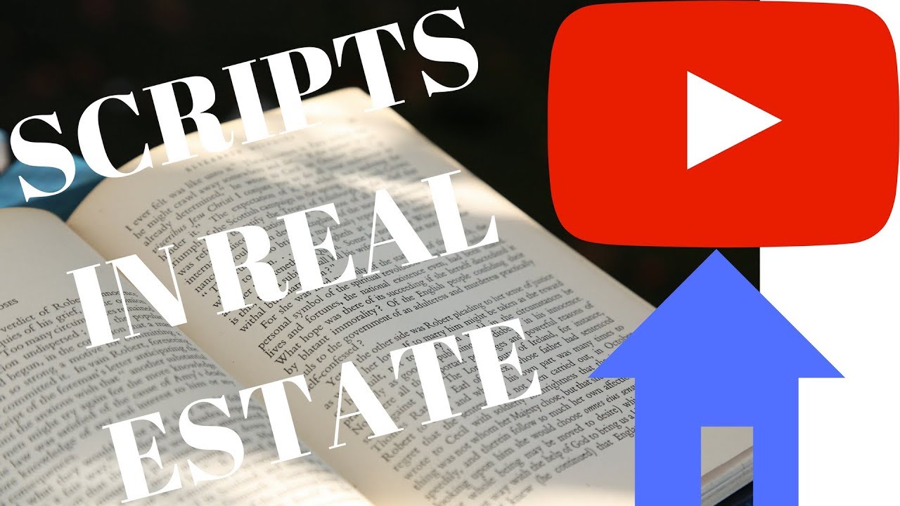 Scripts In Real Estate? - YouTube