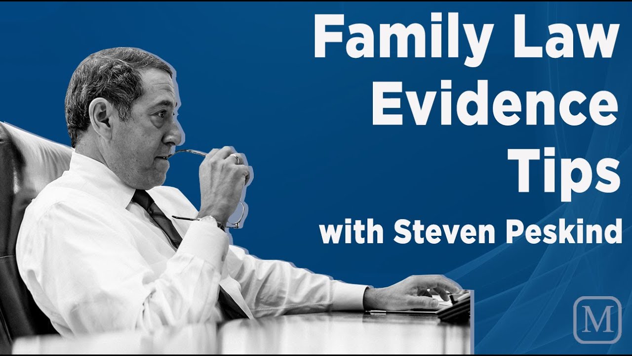 Best Divorce Evidence Tips For Family Lawyers - YouTube
