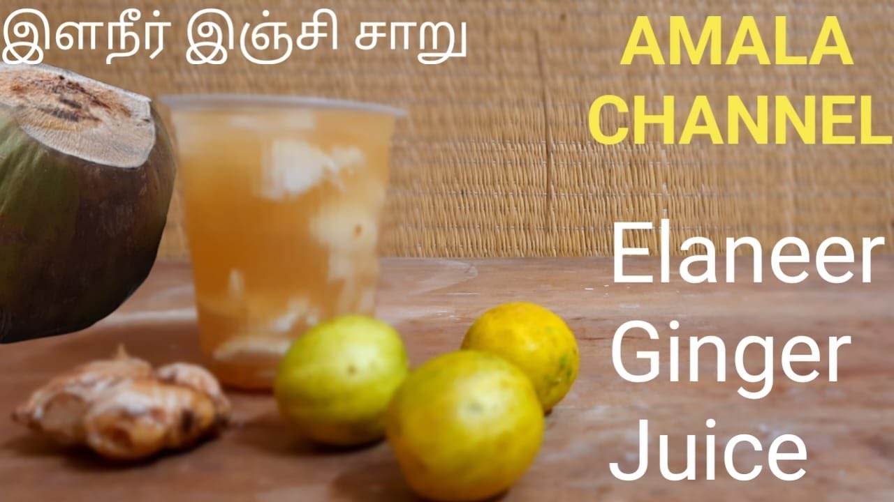 Elaneer juice - Elaneer Ginger Juice - Coconut juice - Tender coconut ...