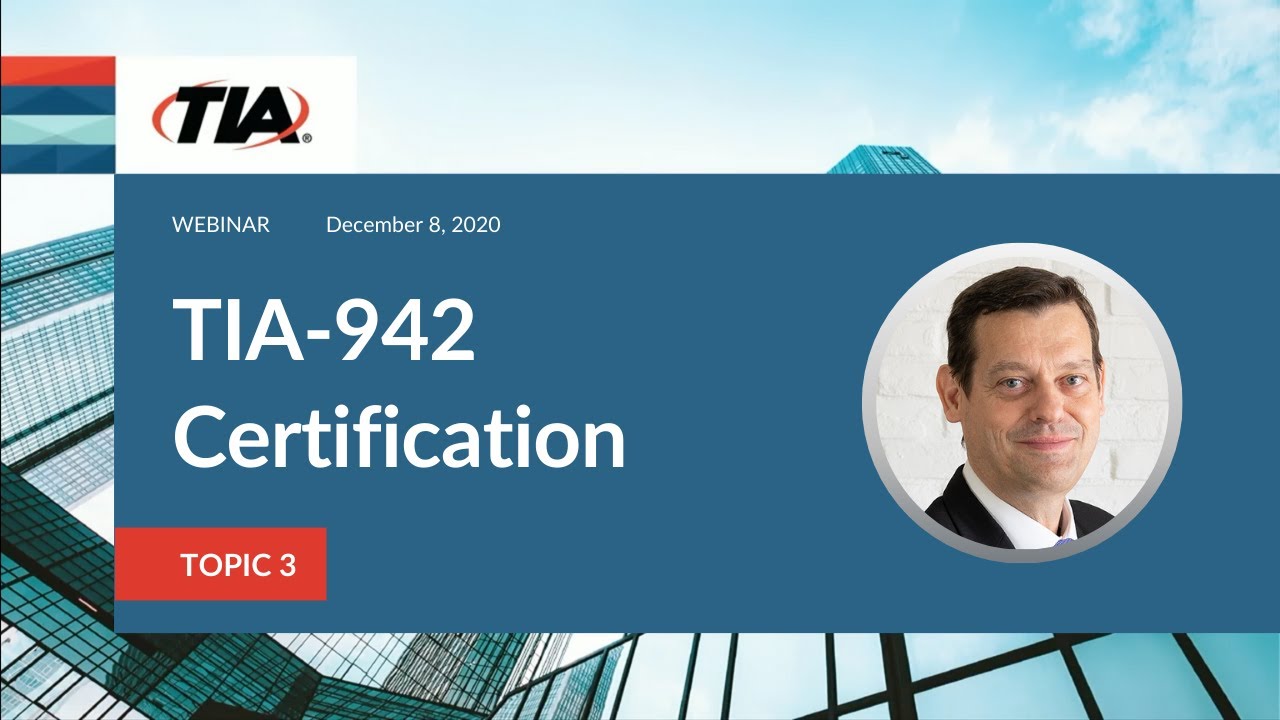 TIA-942 Certification (TIA-942 Webinar Topic 3) - YouTube