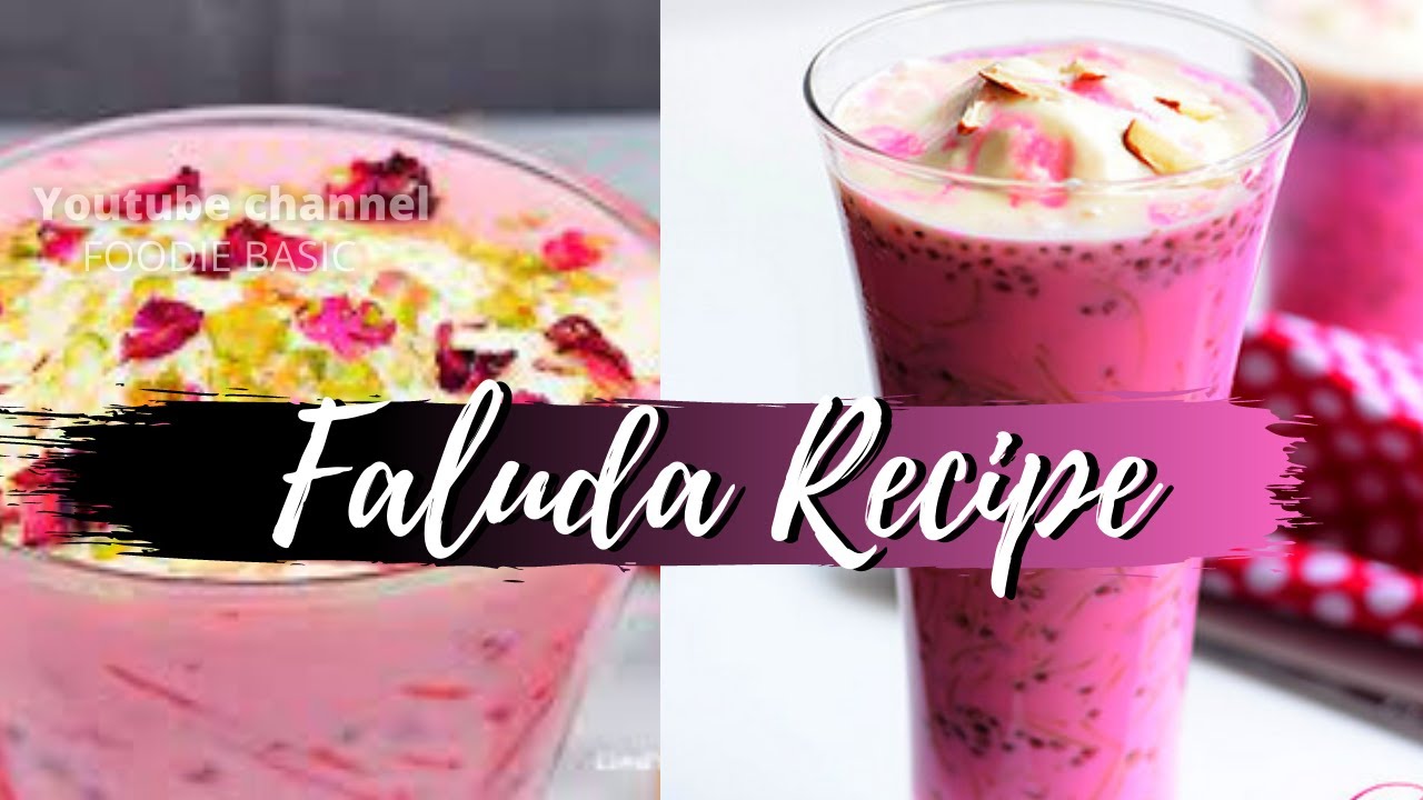 Making a Delicious Falooda At Home | Foodie Basic | Refreshing Summer ...