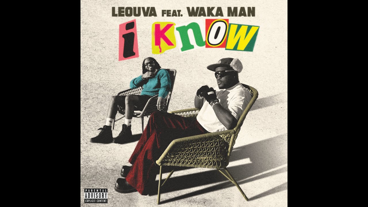 Le Ouva - I know ft Waka Man - YouTube