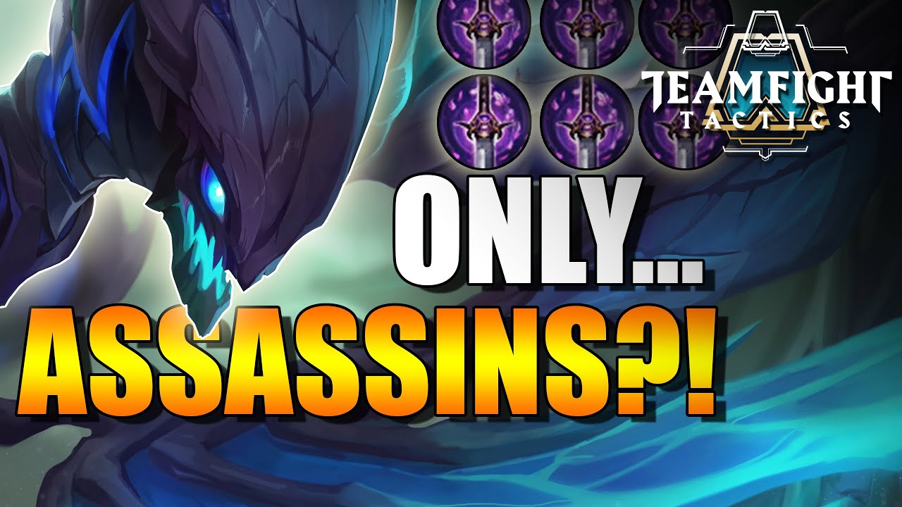 MY ONLY SYNERGY WAS 6 ASSASSINS... - Teamfight Tactics TFT Full ...